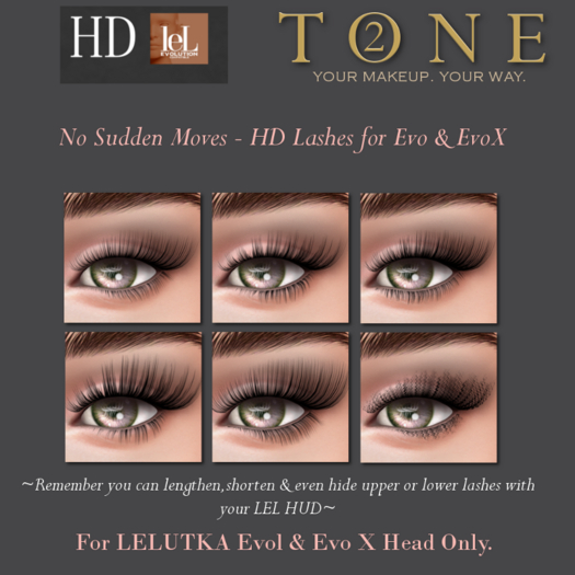 Second Life Marketplace - TONE 2 - No Sudden Moves HD Lashes (ADD to Unpack)